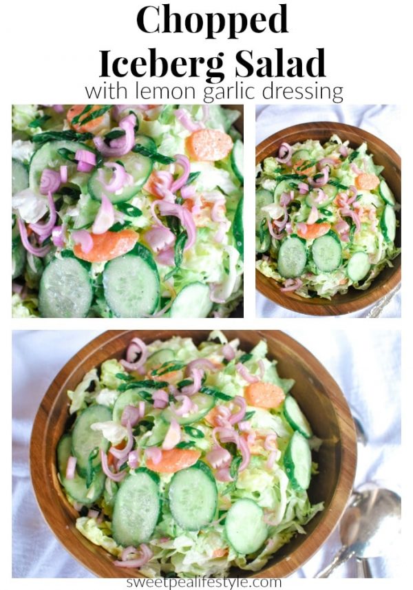 Chopped Iceberg Salad with Garlic Lemon Dressing | Sweetpea Lifestyle