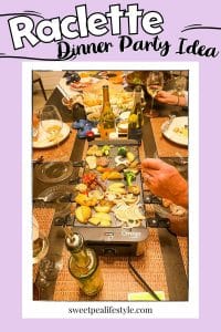 How to Throw a Raclette Dinner Party | Raclette Dinner Ideas